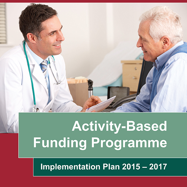 Hospitals move to Activity-Based Funding